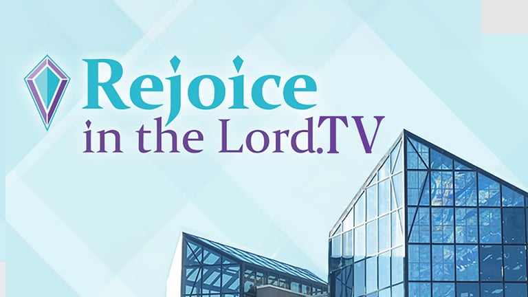 Rejoice in the Lord | Daystar Television Network